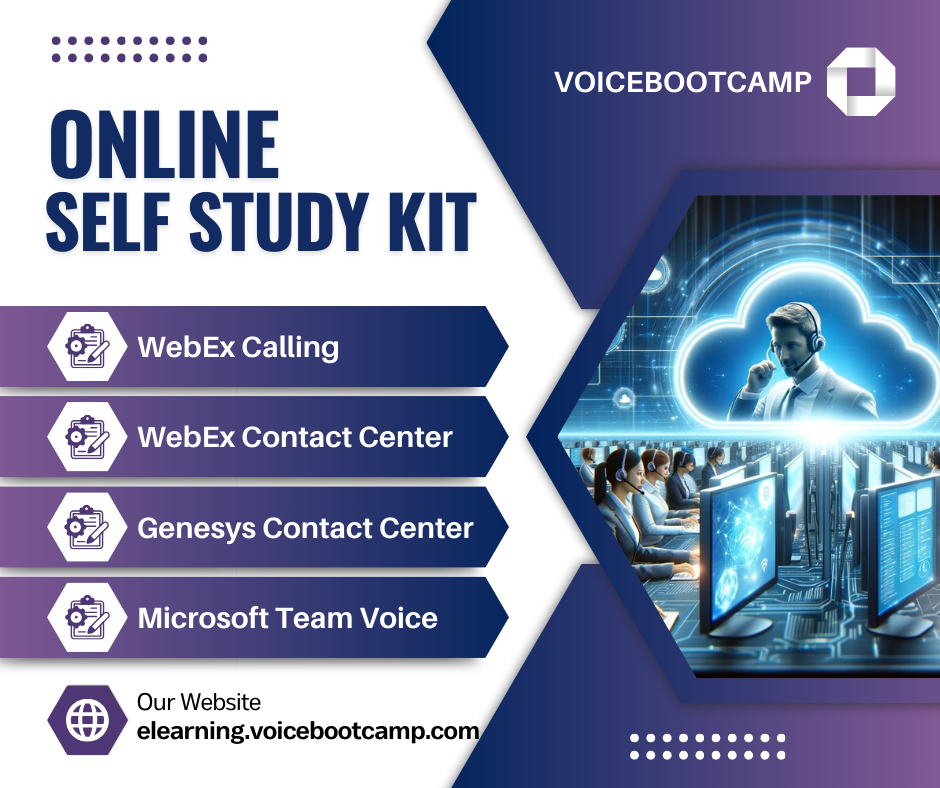 Online eLearning for Cisco, WebEx, AWS Connect, Genesys, MS Team Voice